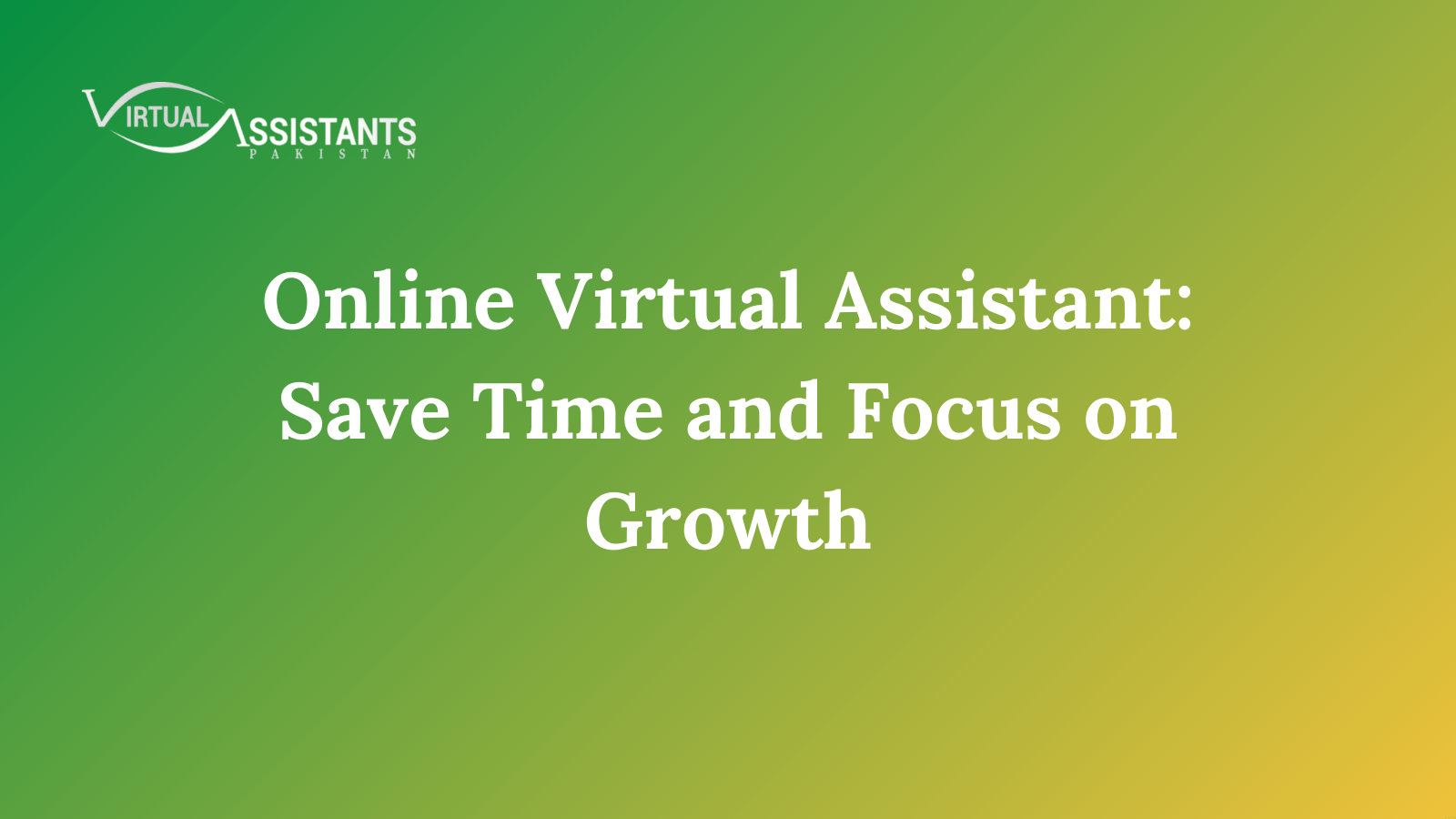 Get an Online Virtual Assistant | Reclaim Your Workday
