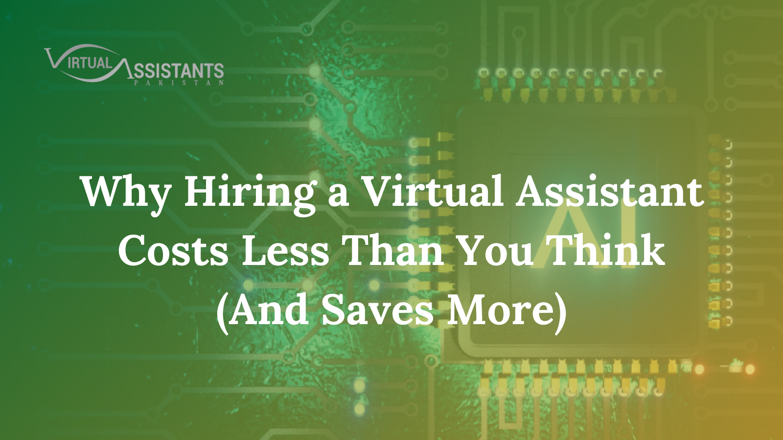 Why Hiring a Virtual Assistant Costs Less client in USA | VAP